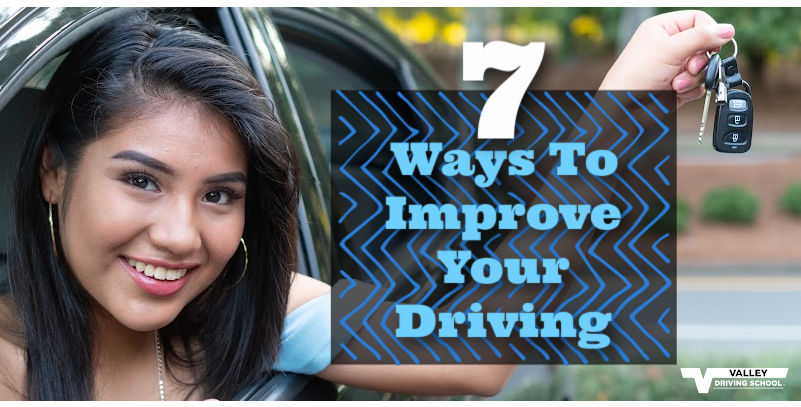 7 Ways Experienced Drivers Can Improve Their Skills - Valley Driving School