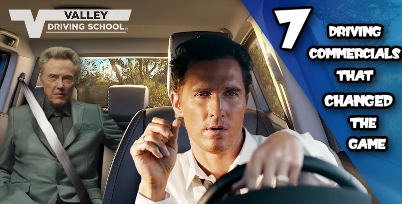 Seven Driving Commercials that Changed the Game - Valley Driving School