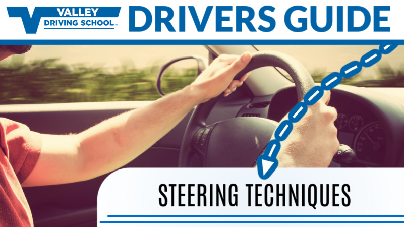Drivers Guide to Steering Techniques - Valley Driving School