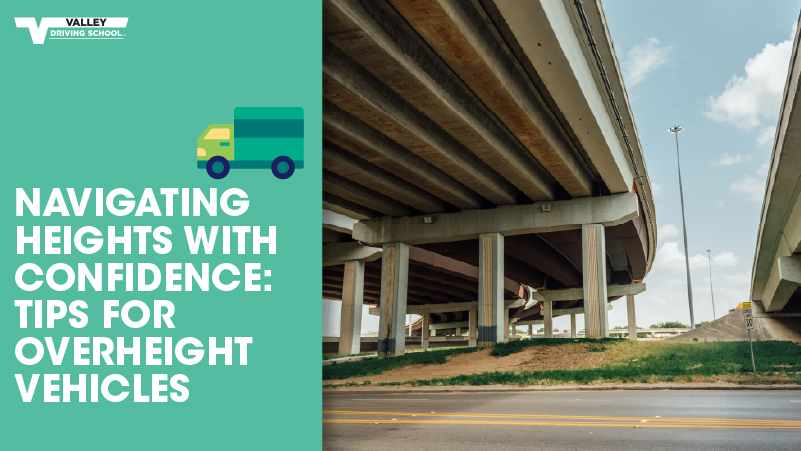 Navigating Heights with Confidence: Tips for Overheight Vehicles ...