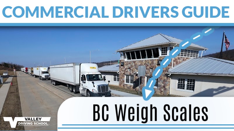 Commercial Drivers Guide to BC Weigh Scales - Valley Driving School