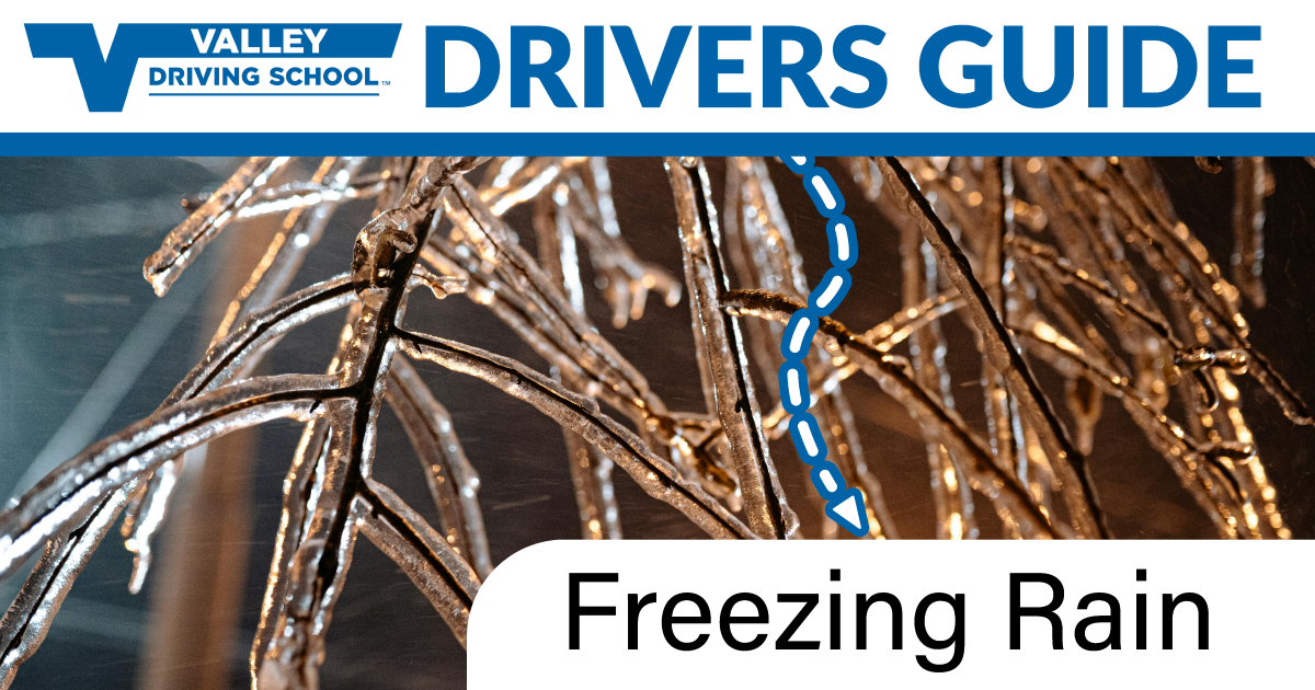 Drivers Guide to Freezing Rain - Valley Driving School