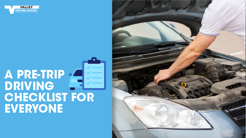 A Pre-Trip Driving Checklist for Everyone
