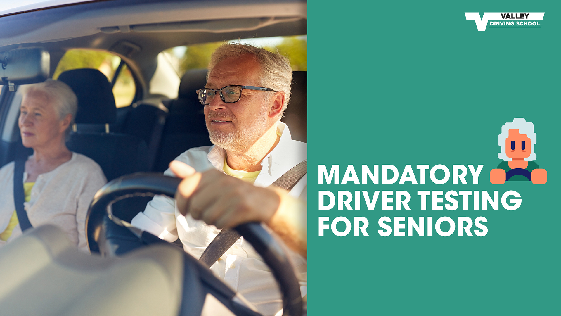 Mandatory Driver Testing for Seniors - Valley Driving School