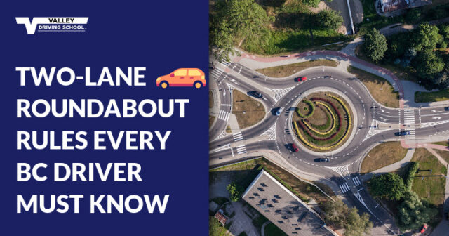 Two-Lane Roundabout Rules in BC | Valley Driving School